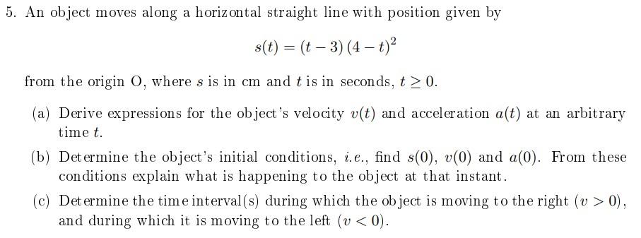 An object moves along a horizontal straight line with | Chegg.com