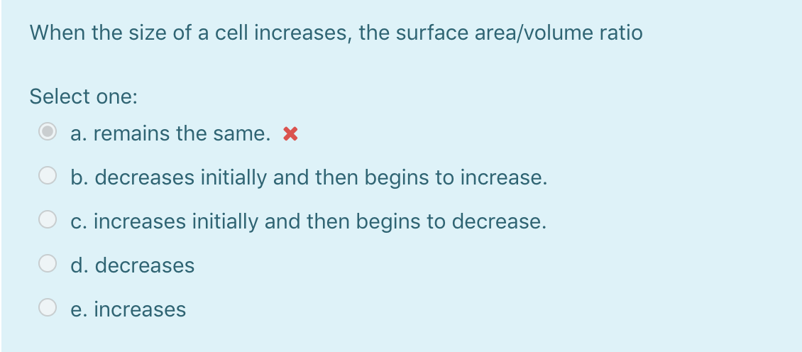 Solved When the size of a cell increases, the surface | Chegg.com