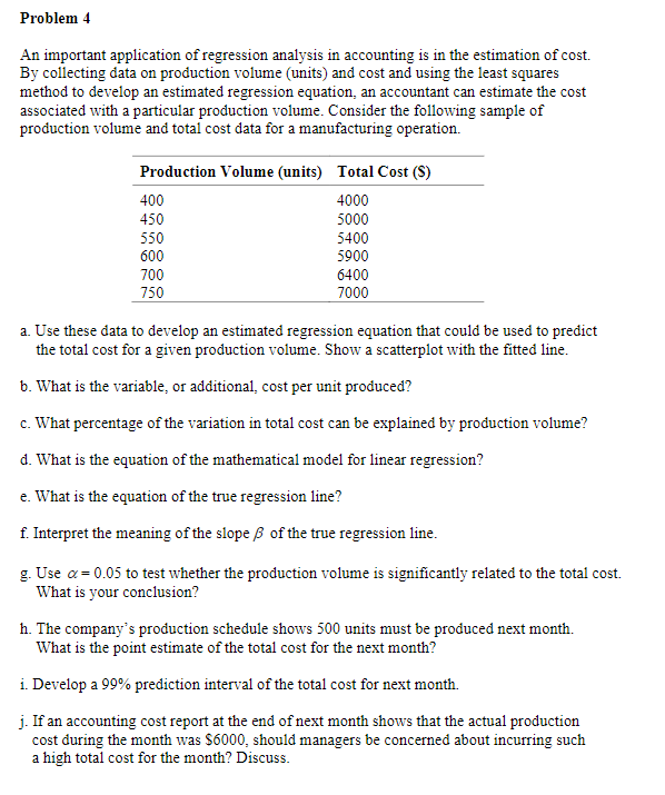 Solved Problem 4 An important application of regression | Chegg.com