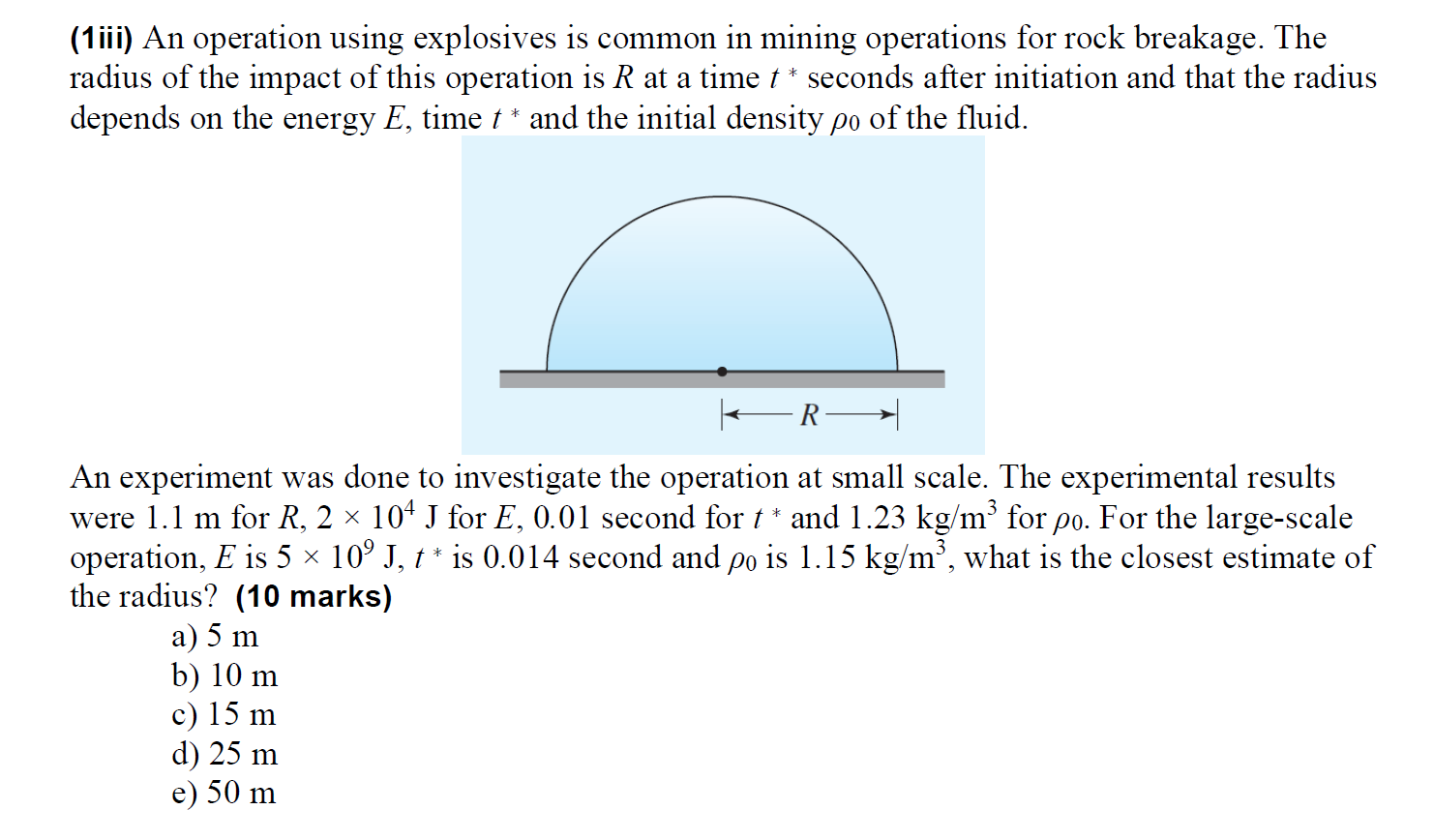Solved (1iii) An operation using explosives is common in | Chegg.com