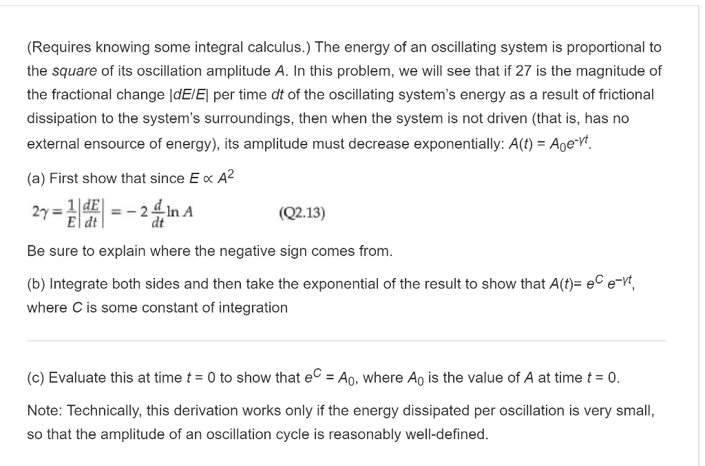 Solved (Requires knowing some integral calculus.) The energy | Chegg.com