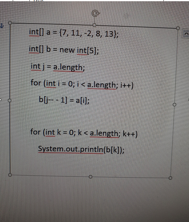 Solved 1 (⦁ Consider the following code segment and then | Chegg.com