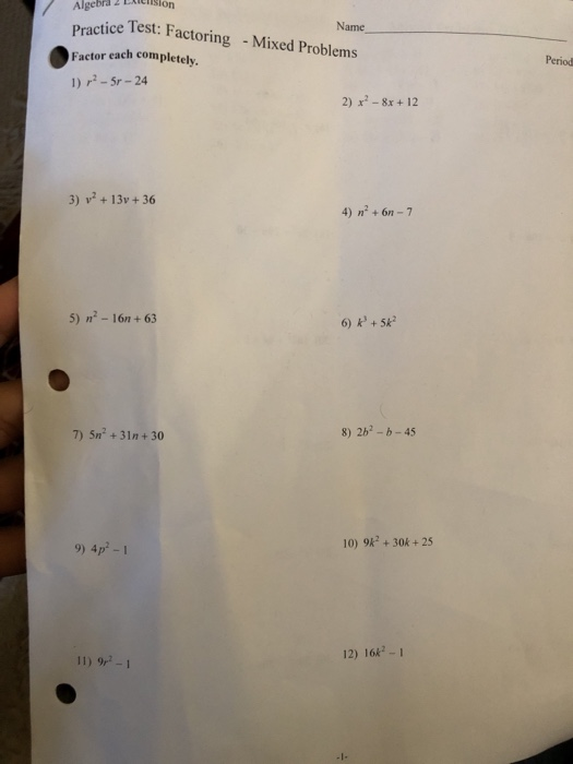 Solved Algbrcsion Practice Test: Factoring -Mixed Problems | Chegg.com