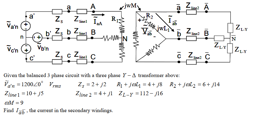 Solved a A Z xjWMų a " line2 A a' R2 Zs Z line1 Va'n Zs o Z | Chegg.com