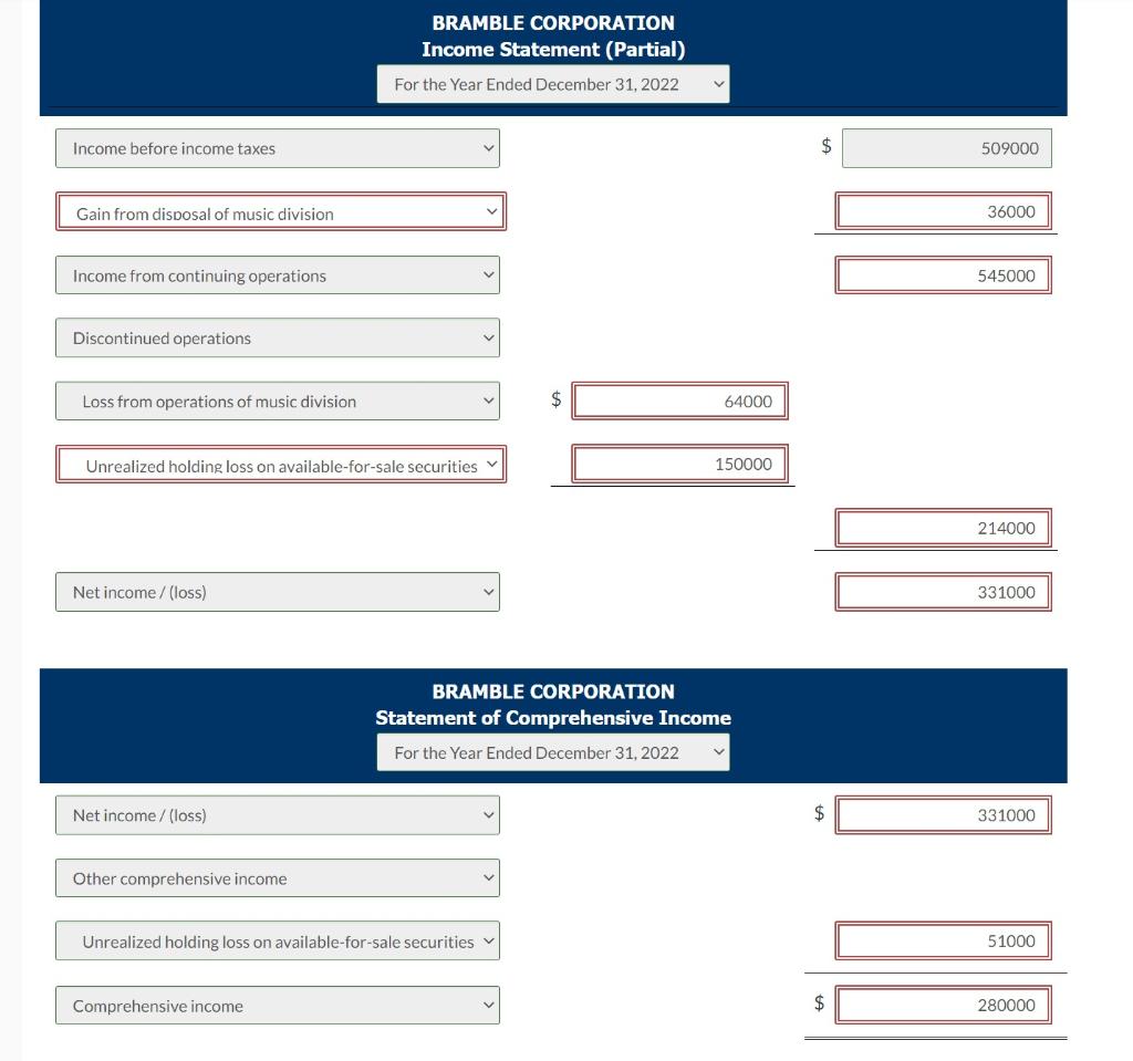 Solved BRAMBLE CORPORATION Income Statement (Partial) For | Chegg.com