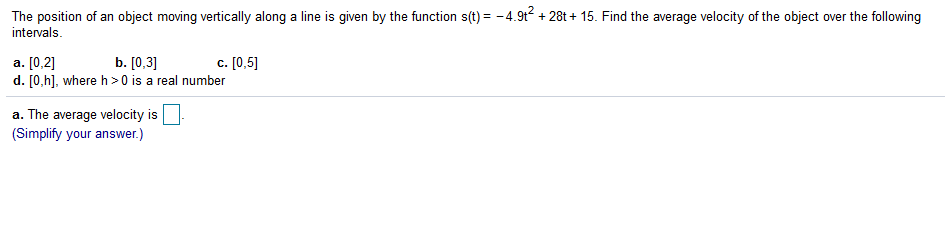 Solved The Position Of An Object Moving Vertically Along A