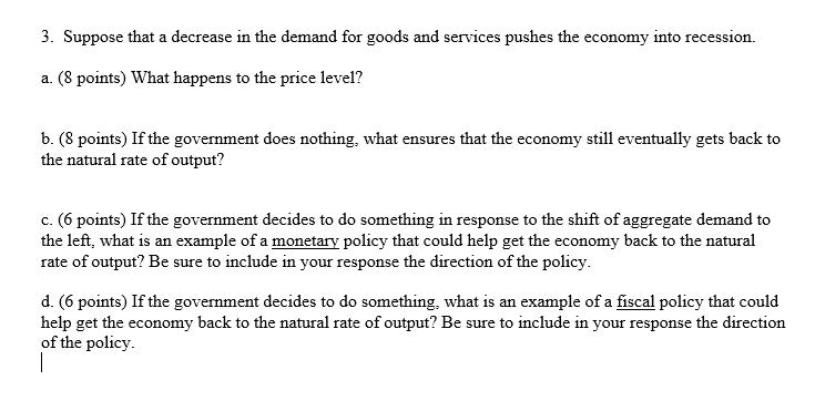 Solved 3 Suppose That A Decrease In The Demand For Goods Chegg