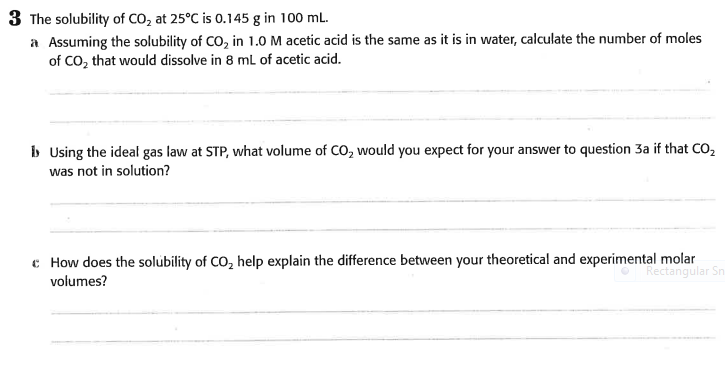Solved 3 The solubility of Co2 at 25°C is 0.145 g in 100 mL. | Chegg.com