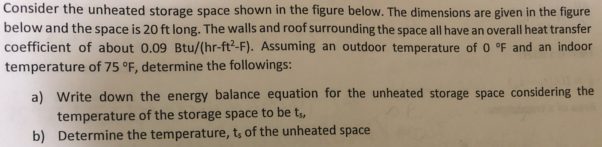 Consider the unheated storage space shown in the | Chegg.com