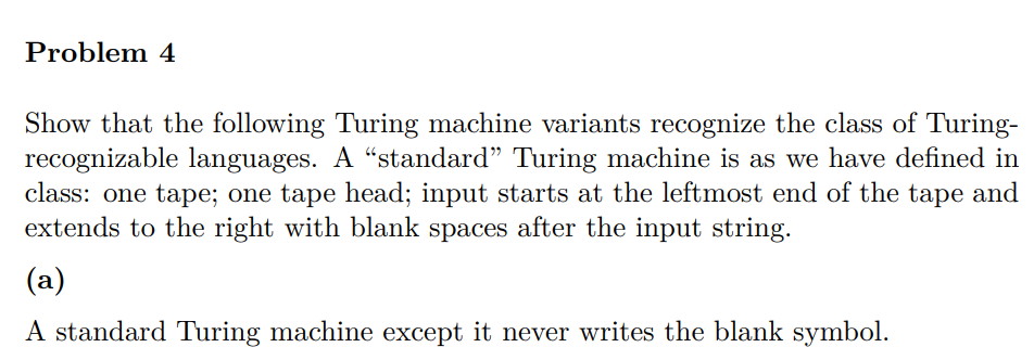Solved Problem 4 Show that the following Turing machine | Chegg.com