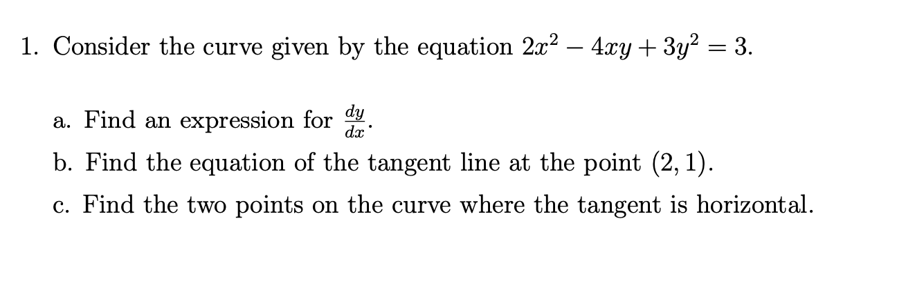 Solved Consider the curve given by the equation | Chegg.com