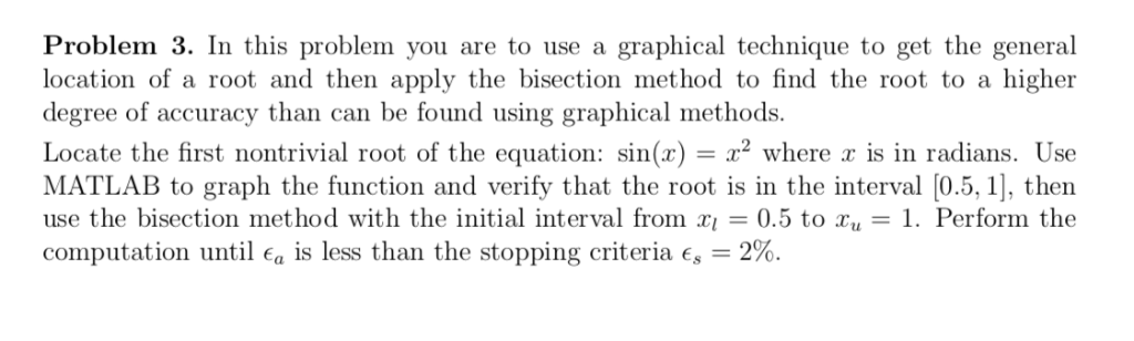 Solved Problem 3. In this problem you are to use a graphical | Chegg.com