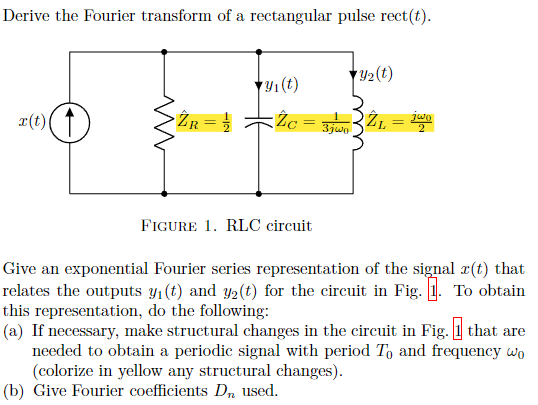 Derive the Fourier transform of a rectangular pulse | Chegg.com