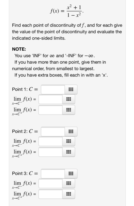 Solved f(x) Find each point of discontinuity of f, and for | Chegg.com