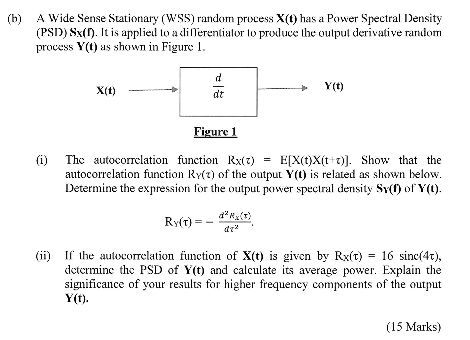 Solved A Wide Sense Stationary (WSS) random process X(t) has | Chegg.com