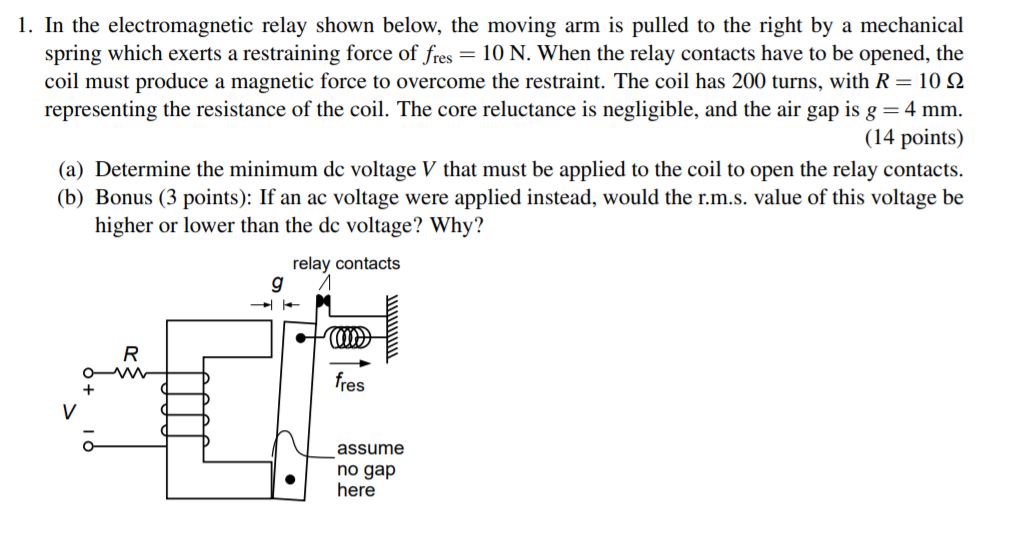 1. In the electromagnetic relay shown below, the | Chegg.com