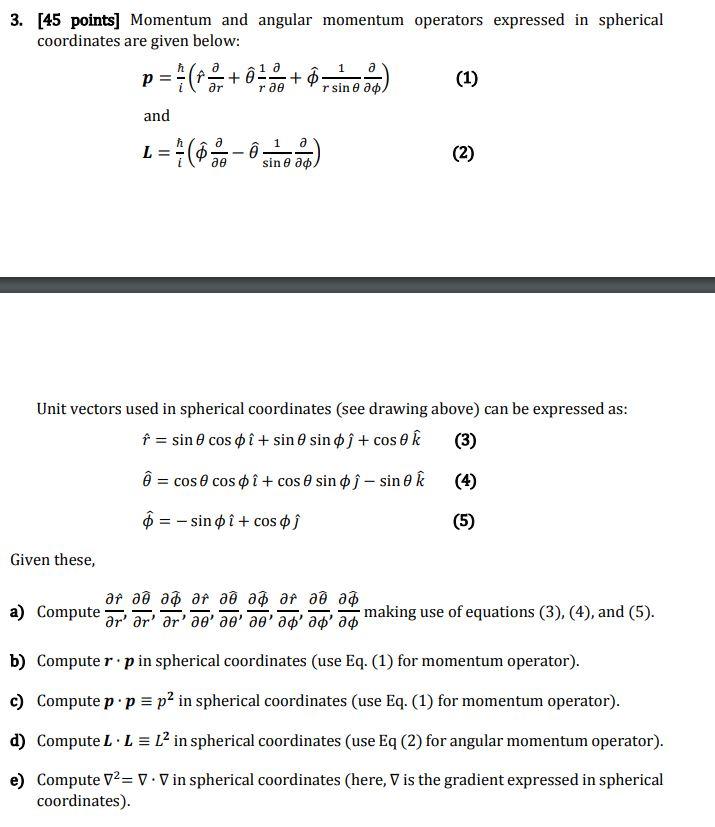 Solved 3. [45 points] Momentum and angular momentum | Chegg.com
