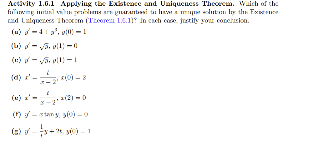 Solved Activity 1.6.1 Applying the Existence and Uniqueness | Chegg.com