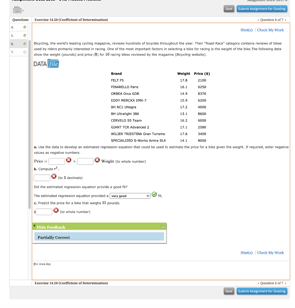 Solved Save Submit Assignment for Grading Questions Exercise | Chegg.com