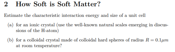 Solved Estimate the characteristic interaction energy and | Chegg.com