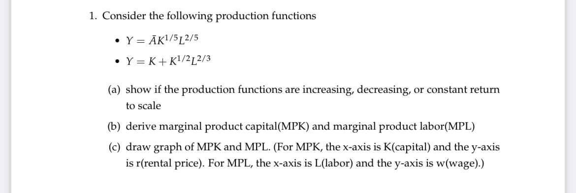 1. Consider the following production functions - | Chegg.com