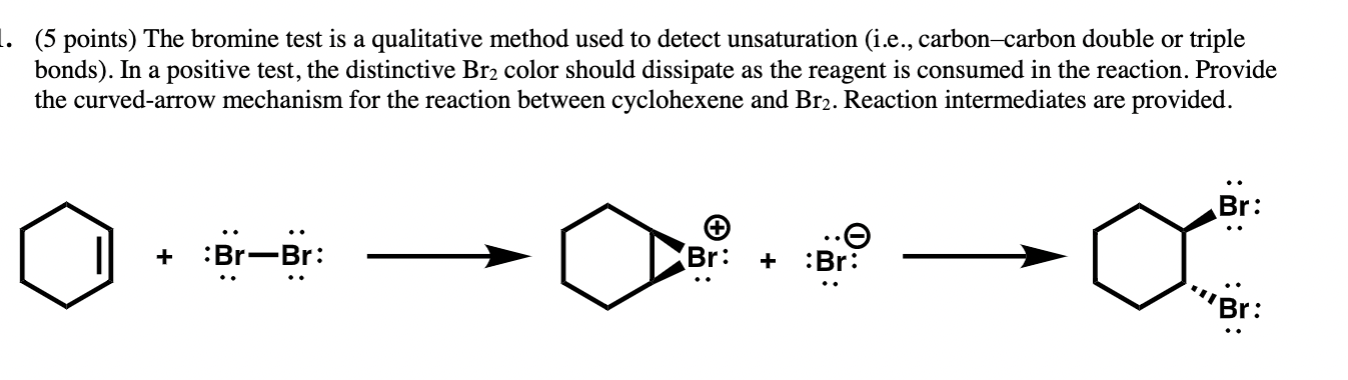Solved (5 points) The bromine test is a qualitative method | Chegg.com