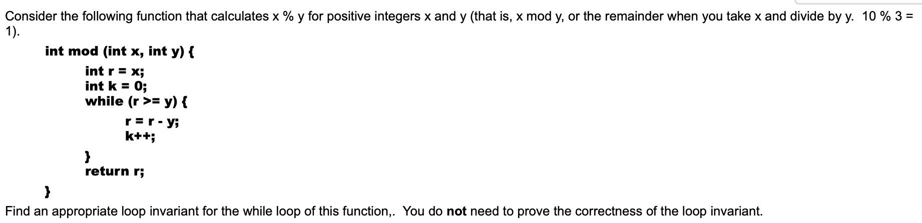 Solved Consider the following function that calculates x%y | Chegg.com