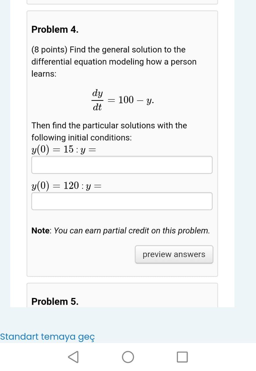 Solved Problem 4. (8 points) Find the general solution to | Chegg.com