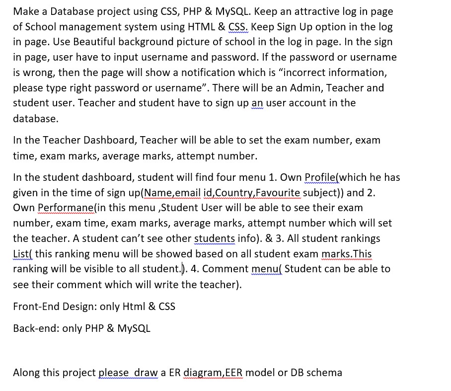 Make a Database project using CSS, PHP & MySQL. Keep | Chegg.com