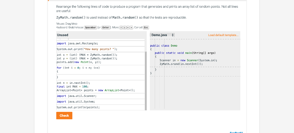 Solved Rearrange The Following Lines Of Code To Produce A