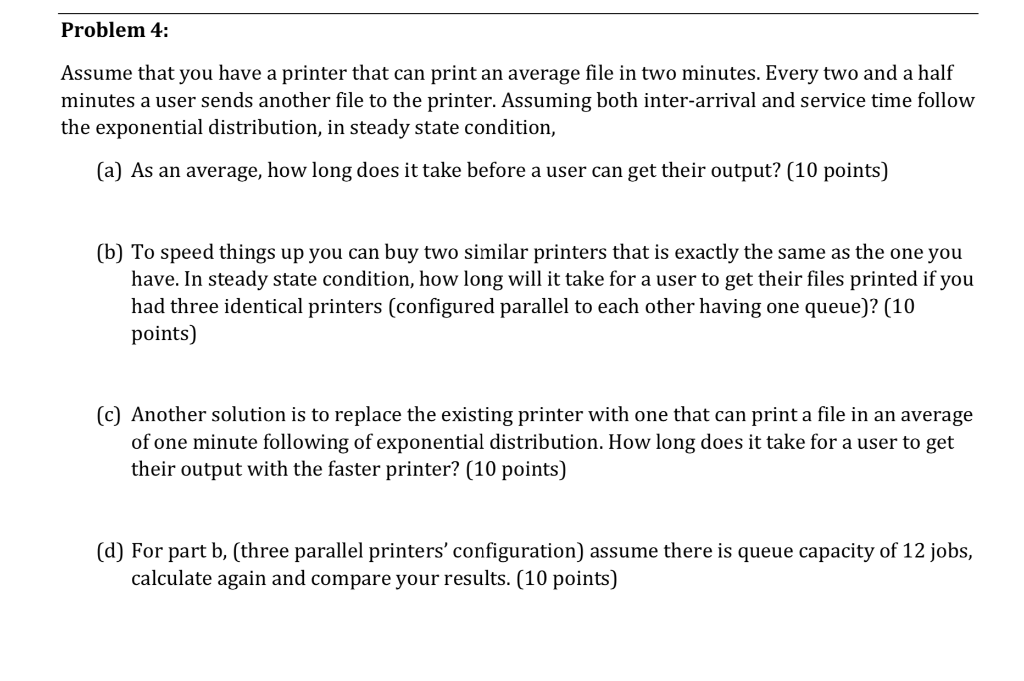Solved Problem 4: Assume that you have a printer that can | Chegg.com