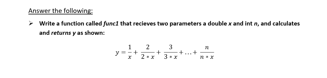 Solved Answer The Following → Write A Function Called Func1