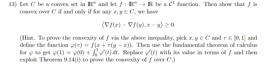 Solved 13) Let C be a convex set in R” and let f :R” → R be | Chegg.com
