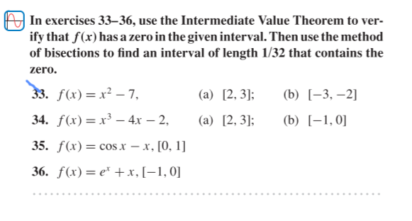 Solved In exercises 33-36, use the Intermediate Value | Chegg.com
