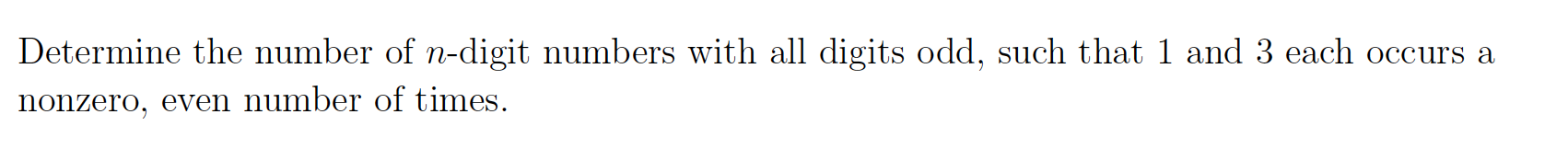 Solved Determine the number of n-digit numbers with all | Chegg.com