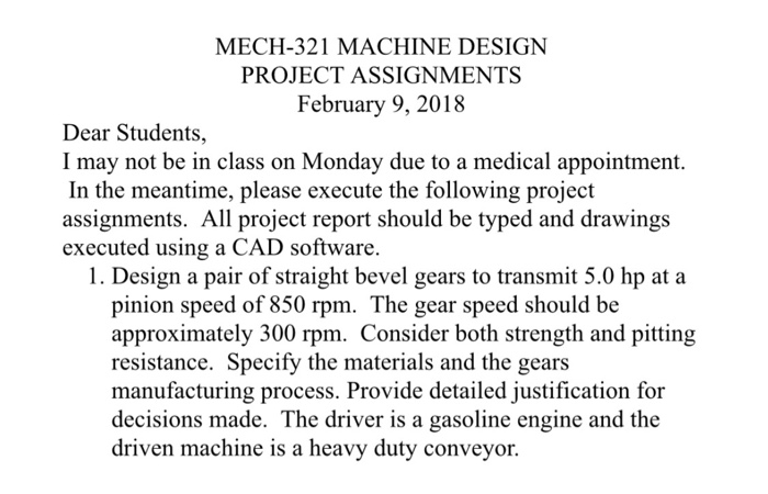 Solved MECH-321 MACHINE DESIGN PROJECT ASSIGNMENTS February | Chegg.com