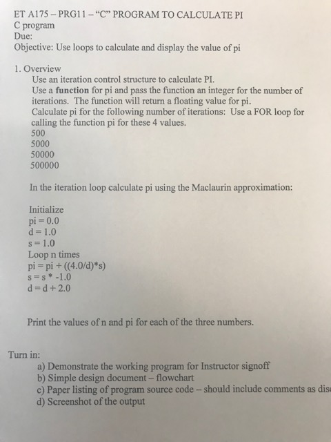 ET A175 -PRG11- "C" PROGRAM TO CALCULATE PI C program | Chegg.com