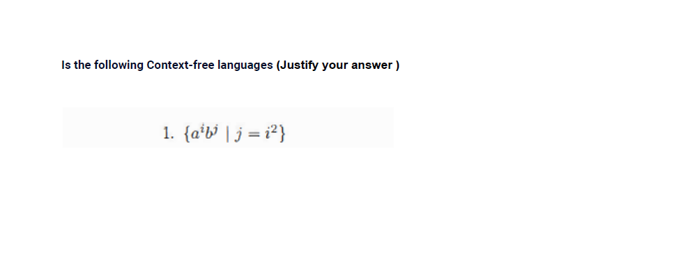 Solved Is the following Context-free languages (Justify your | Chegg.com