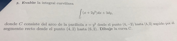 Evalúe la integral curvilínea donde C consiste del | Chegg.com