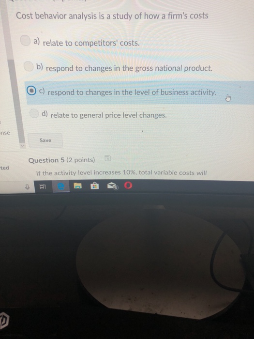 Solved Cost behavior analysis is a study of how a firm's | Chegg.com