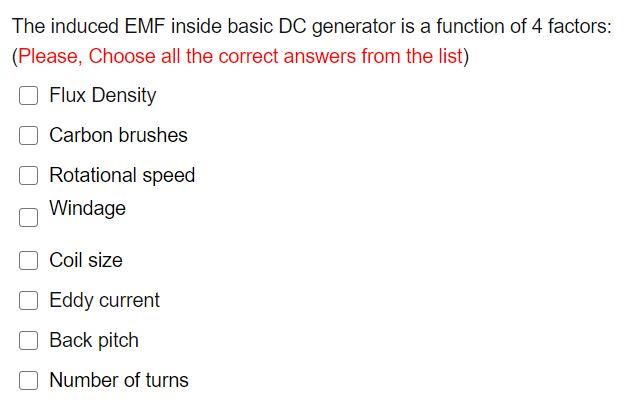 Solved The induced EMF inside basic DC generator is a | Chegg.com