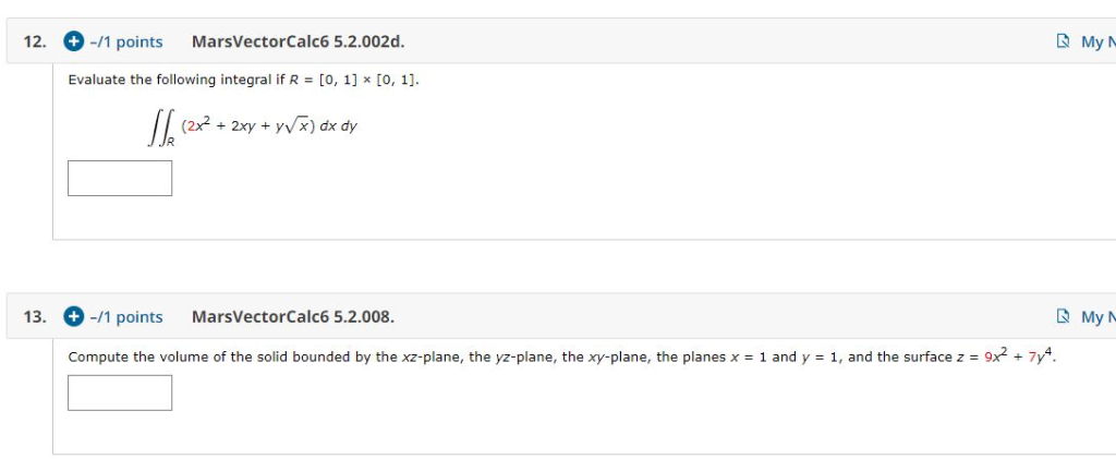 Solved 12. -1 points Mars VectorCalc6 5.2.002d. MyN Evaluate | Chegg.com Solved 12. -1 points Mars VectorCalc6 5.2.002d. MyN Evaluate | Chegg.com
