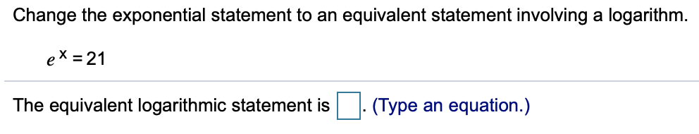 Solved Change the exponential statement to an equivalent | Chegg.com