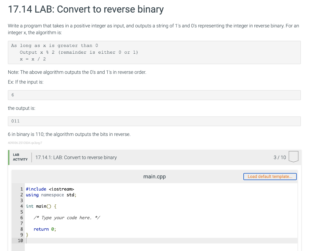 Solved 17.14 LAB: Convert to reverse binary Write a program | Chegg.com