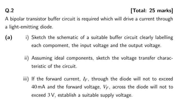 Q. 2[Total: 25 ﻿marks]A bipolar transistor buffer | Chegg.com