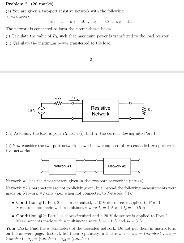 Solved Problem 2. (20 marks) (a) You are given a two-port | Chegg.com