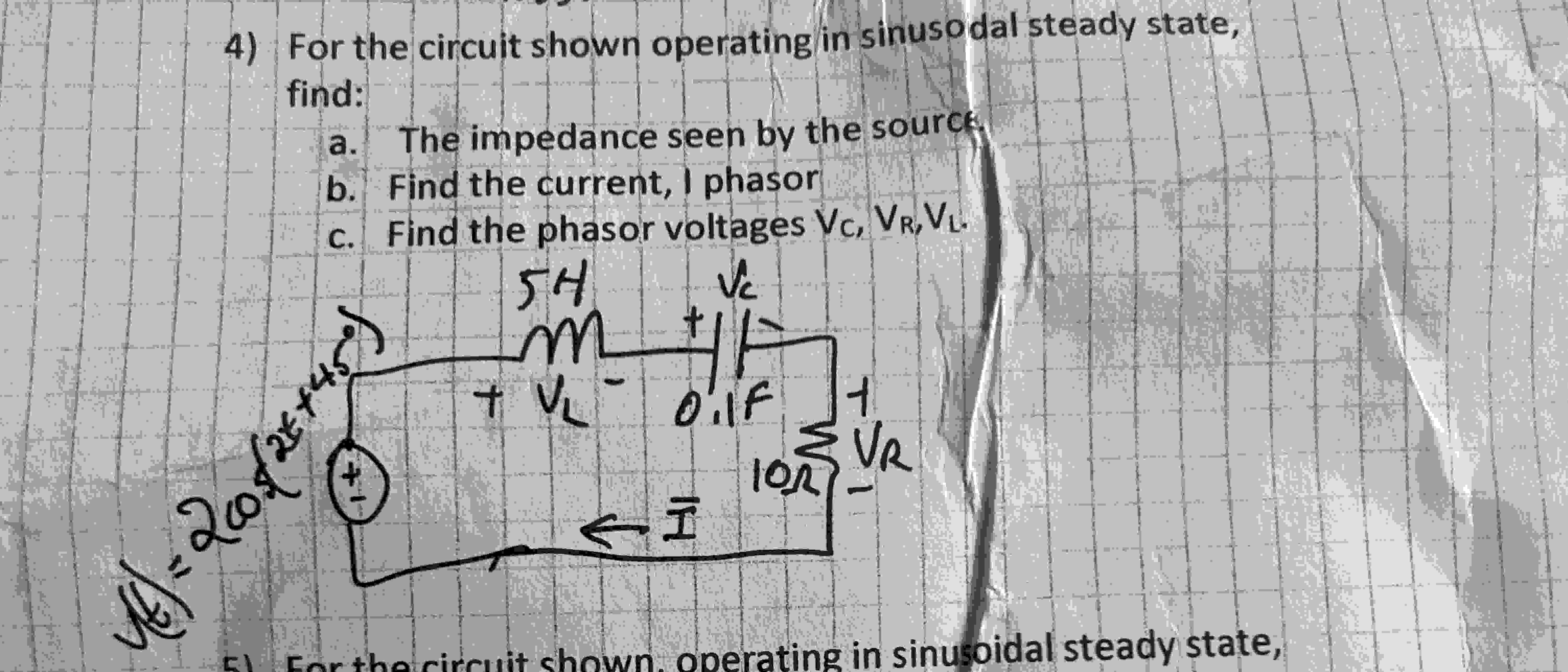 Solved For the circuit shown operating in sinuso dal steady | Chegg.com