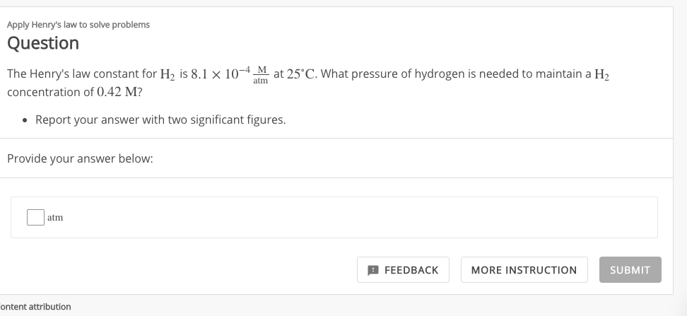 Solved Apply Henry's law to solve problems Question The | Chegg.com