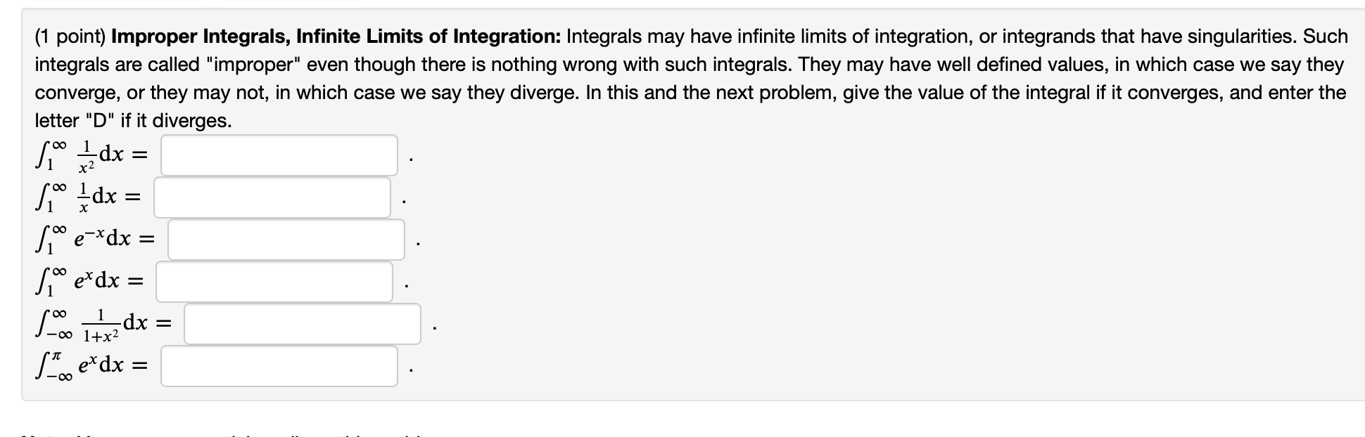 Solved (1 point) Improper Integrals, Infinite Limits of | Chegg.com