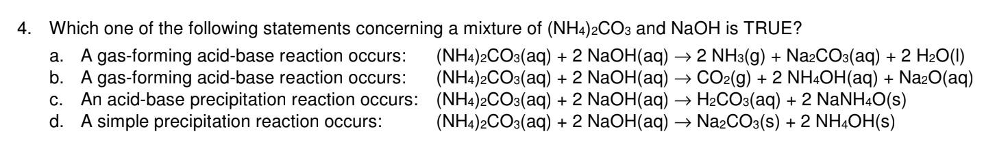 Solved 4. Which one of the following statements concerning a | Chegg.com